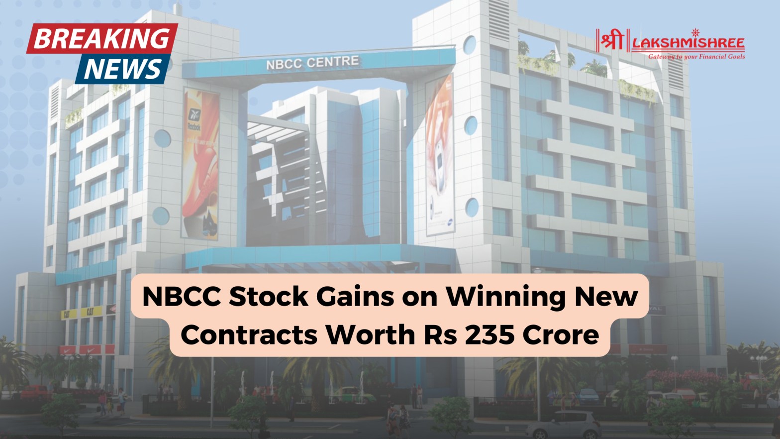 NBCC Stock Gains on Winning New Contracts Worth Rs 235 Crore ...